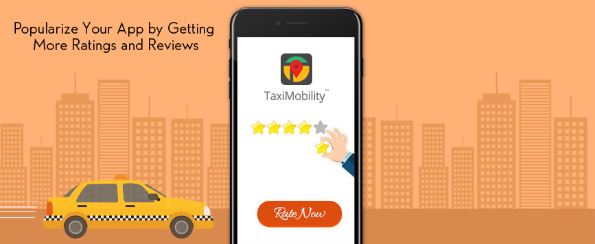 Popularize Your App by Getting More Ratings and Reviews
